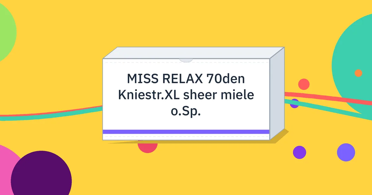 Symbolbild: Packung mit der Aufschrift MISS RELAX 70den Kniestr.XL sheer miele o.Sp. (PZN 20289830) – Verfügbarkeit und Bezug in Apotheken in Frankfurt am Main