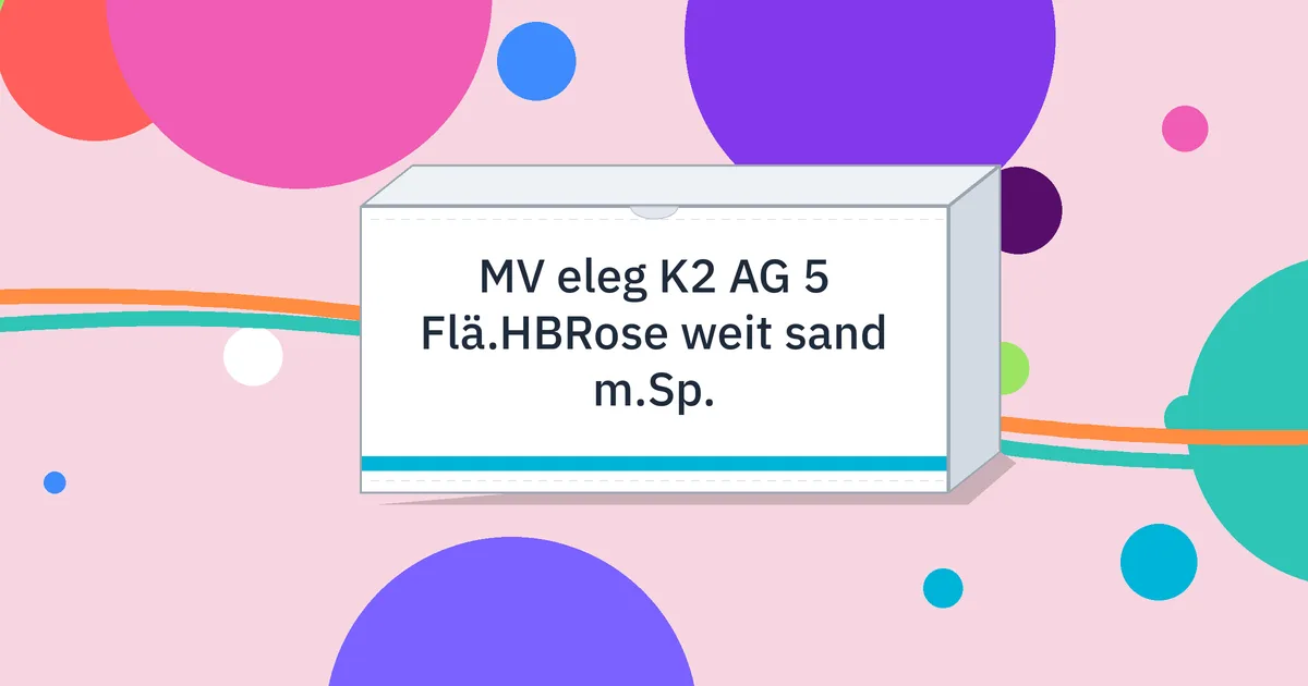 Symbolbild: Packung mit der Aufschrift MV eleg K2 AG 5 Flä.HBRose weit sand m.Sp. (PZN 18929742) – Verfügbarkeit und Bezug in Apotheken in Frankfurt am Main