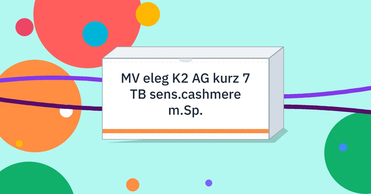 Symbolbild: Packung mit der Aufschrift MV eleg K2 AG kurz 7 TB sens.cashmere m.Sp. (PZN 14674162) – Verfügbarkeit und Bezug in Apotheken in Frankfurt am Main