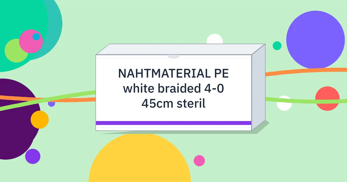 Symbolbild: Packung mit der Aufschrift NAHTMATERIAL PE white braided 4-0 45cm steril (PZN 19507055) – Verfügbarkeit und Bezug in Apotheken in Frankfurt am Main