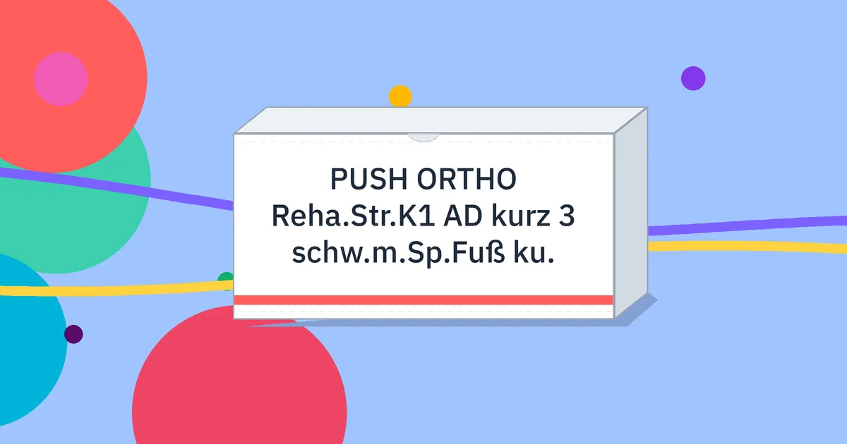 Symbolbild: Packung mit der Aufschrift PUSH ORTHO Reha.Str.K1 AD kurz 3 schw.m.Sp.Fuß ku. (PZN 19157342) – Verfügbarkeit und Bezug in Apotheken in Frankfurt am Main