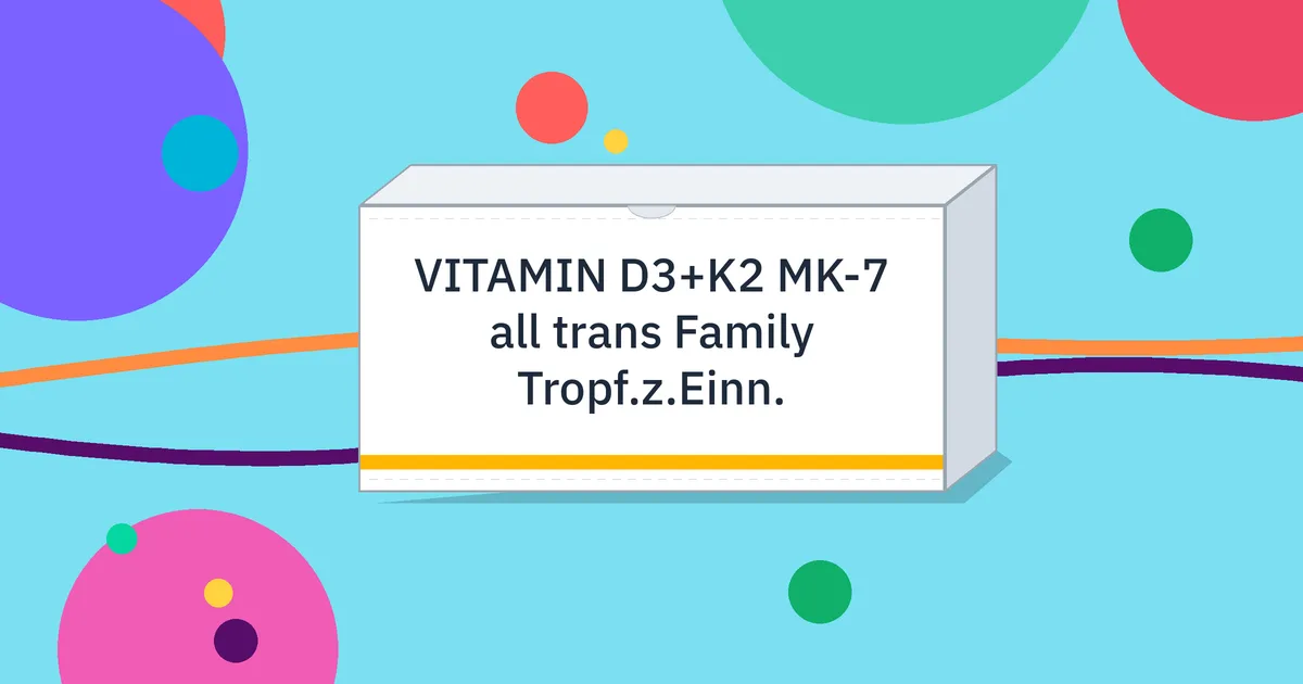 Symbolbild: Packung mit der Aufschrift VITAMIN D3+K2 MK-7 all trans Family Tropf.z.Einn. (PZN 17441659) – Verfügbarkeit und Bezug in Apotheken in Frankfurt am Main