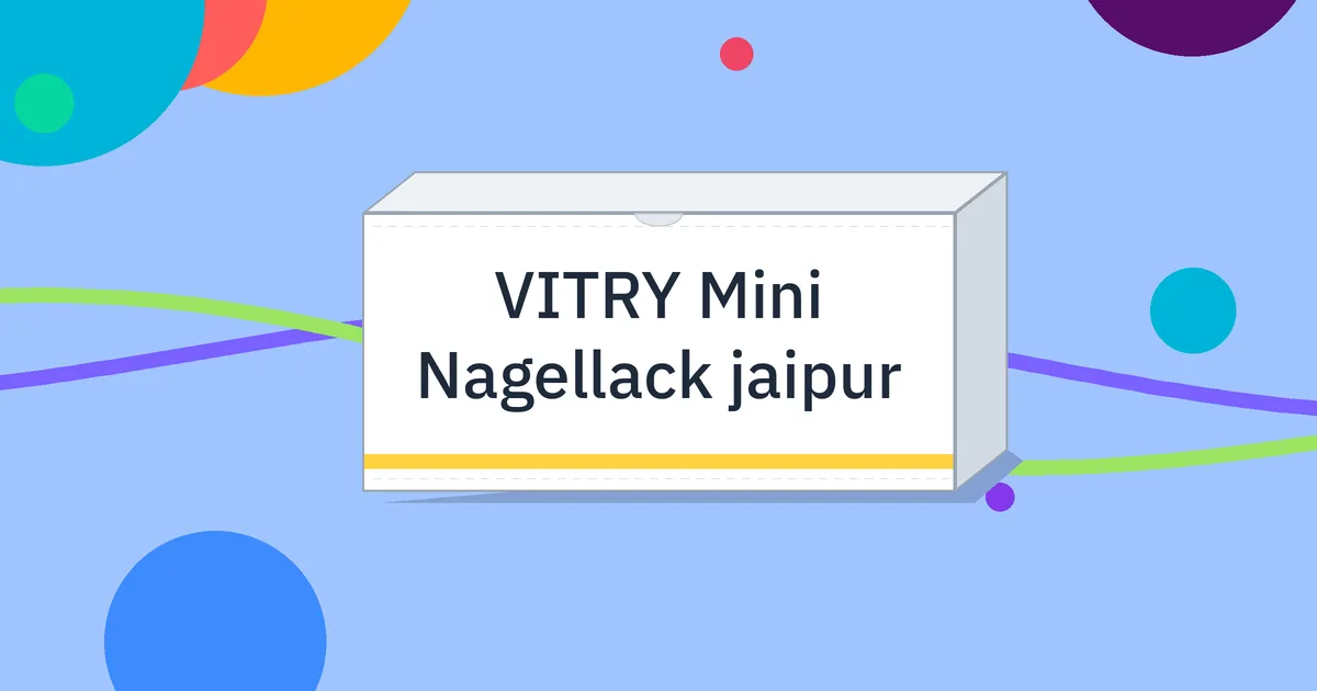 Symbolbild: Packung mit der Aufschrift VITRY Mini Nagellack jaipur (PZN 16141547) – Verfügbarkeit und Bezug in Apotheken in Frankfurt am Main