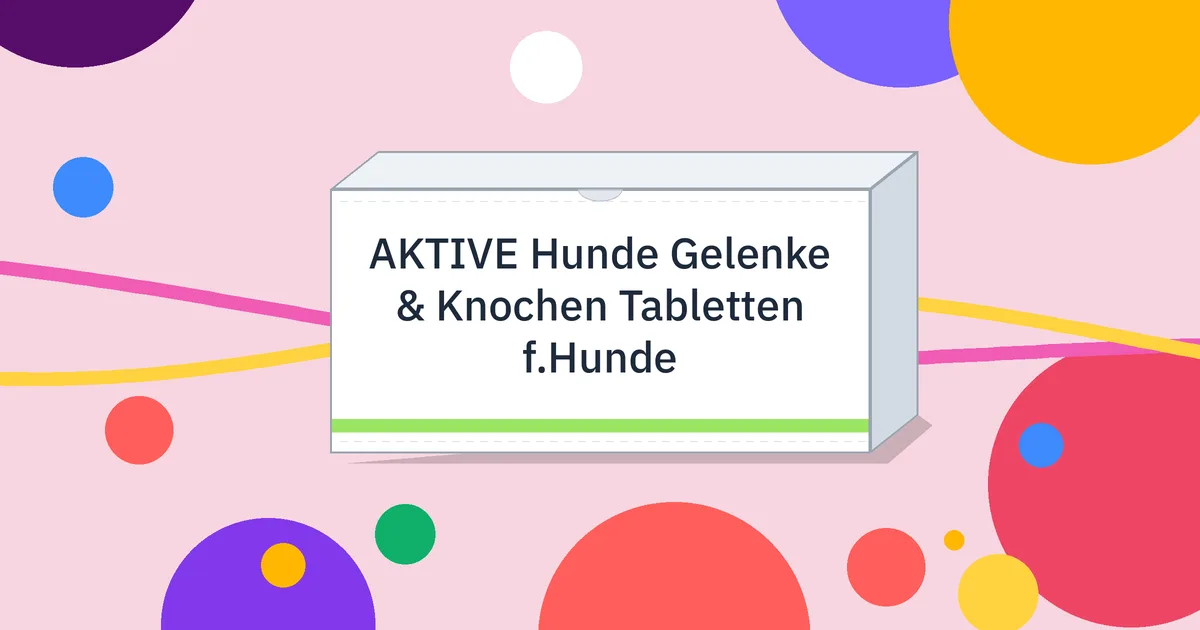Symbolbild: Packung mit der Aufschrift AKTIVE Hunde Gelenke & Knochen Tabletten f.Hunde (PZN 19459652) – Verfügbarkeit und Bezug in Apotheken in Frankfurt am Main