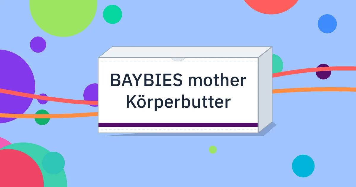 Symbolbild: Packung mit der Aufschrift BAYBIES mother Körperbutter (PZN 20628083) – Verfügbarkeit und Bezug in Apotheken in Frankfurt am Main