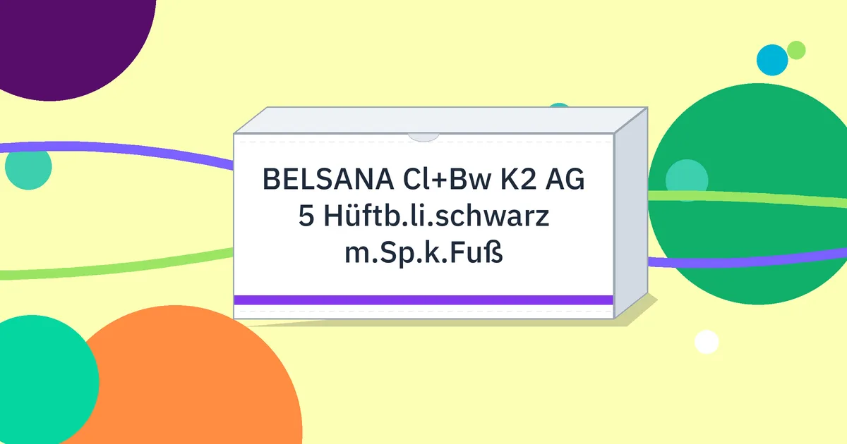Symbolbild: Packung mit der Aufschrift BELSANA Cl+Bw K2 AG 5 Hüftb.li.schwarz m.Sp.k.Fuß (PZN 12254987) – Verfügbarkeit und Bezug in Apotheken in Frankfurt am Main