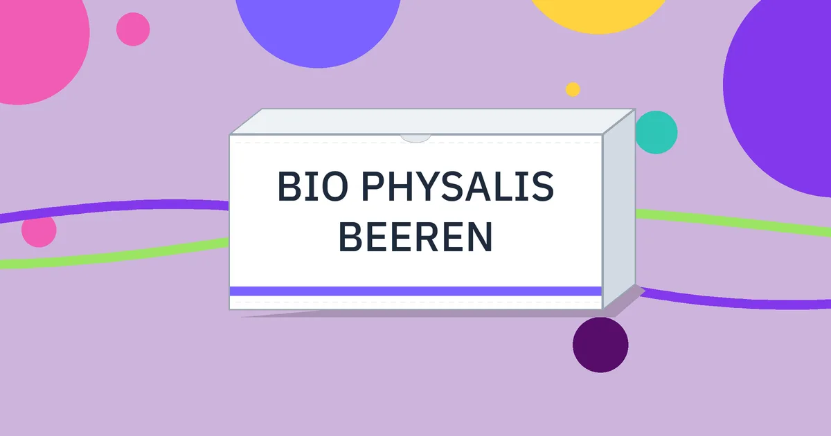 Symbolbild: Packung mit der Aufschrift BIO PHYSALIS BEEREN (PZN 10009166) – Verfügbarkeit und Bezug in Apotheken in Frankfurt am Main