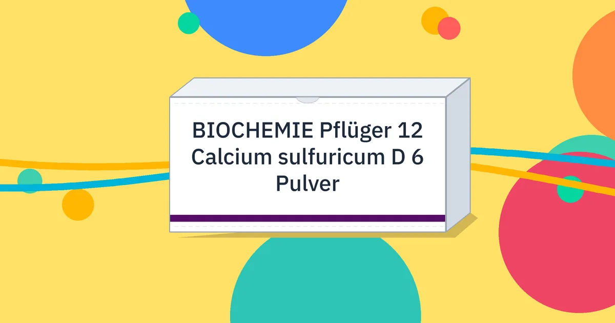 Symbolbild: Packung mit der Aufschrift BIOCHEMIE Pflüger 12 Calcium sulfuricum D 6 Pulver (PZN 16522551) – Verfügbarkeit und Bezug in Apotheken in Frankfurt am Main