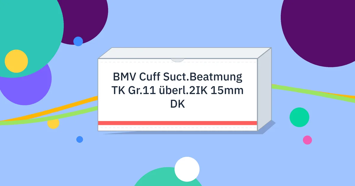 Symbolbild: Packung mit der Aufschrift BMV Cuff Suct.Beatmung TK Gr.11 überl.2IK 15mm DK (PZN 18383361) – Verfügbarkeit und Bezug in Apotheken in Frankfurt am Main