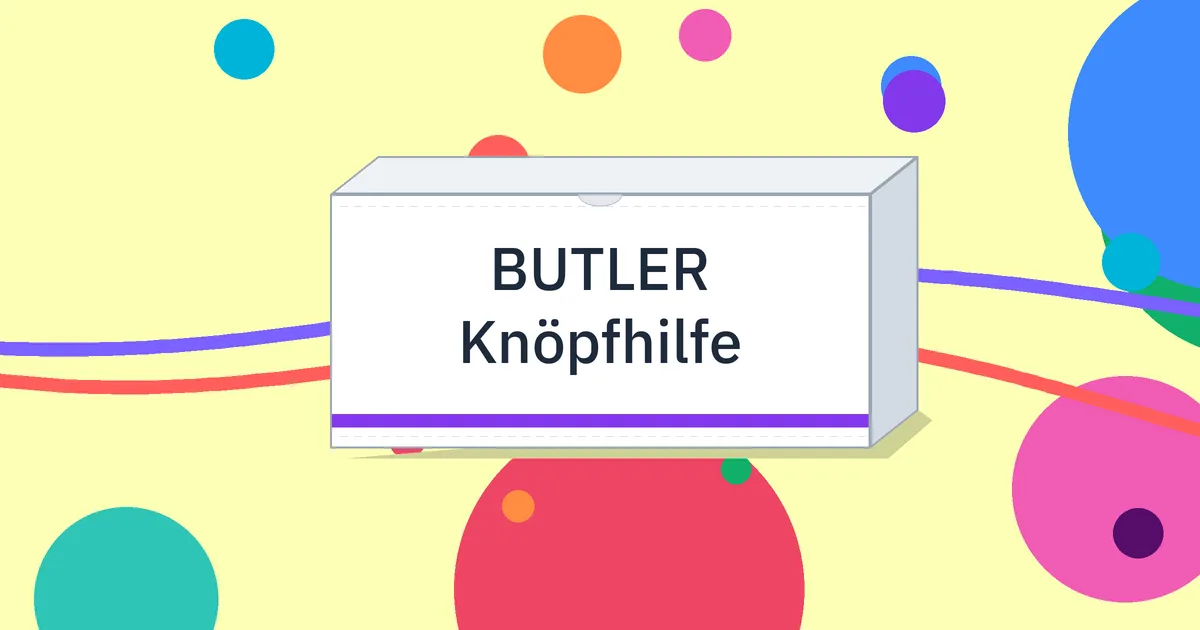 Symbolbild: Packung mit der Aufschrift BUTLER Knöpfhilfe (PZN 07743336) – Verfügbarkeit und Bezug in Apotheken in Frankfurt am Main