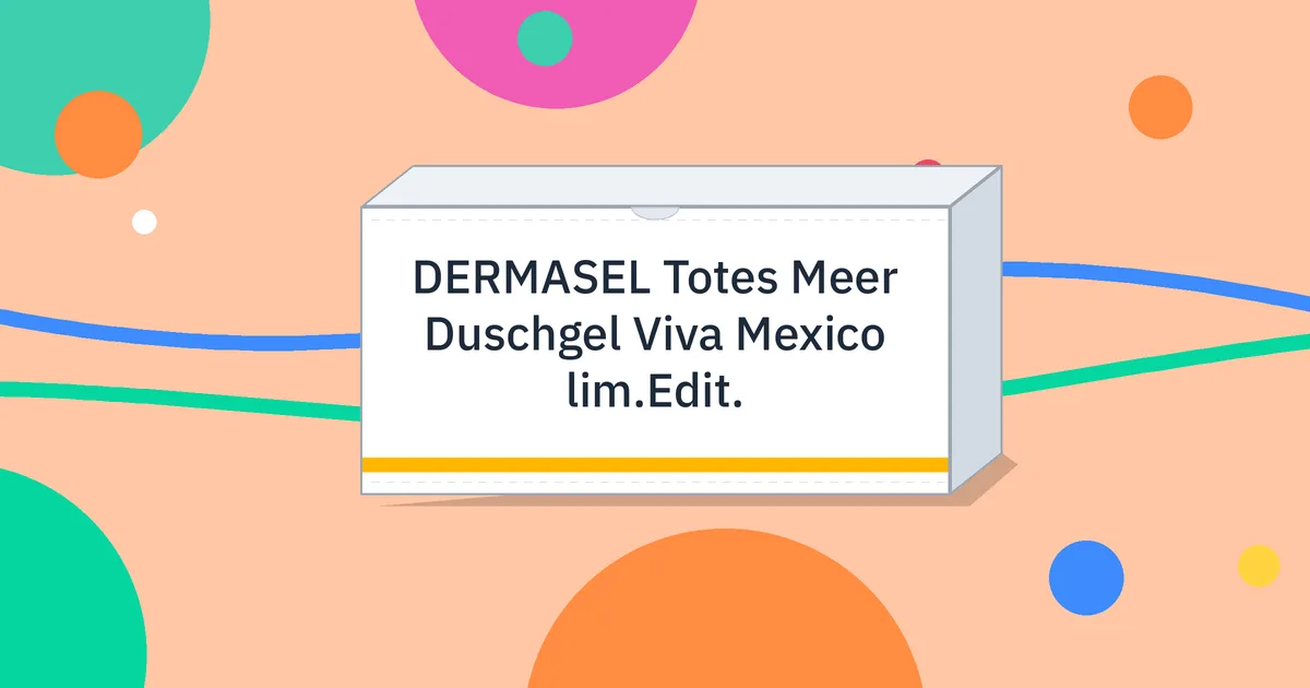 Symbolbild: Packung mit der Aufschrift DERMASEL Totes Meer Duschgel Viva Mexico lim.Edit. (PZN 06581943) – Verfügbarkeit und Bezug in Apotheken in Frankfurt am Main