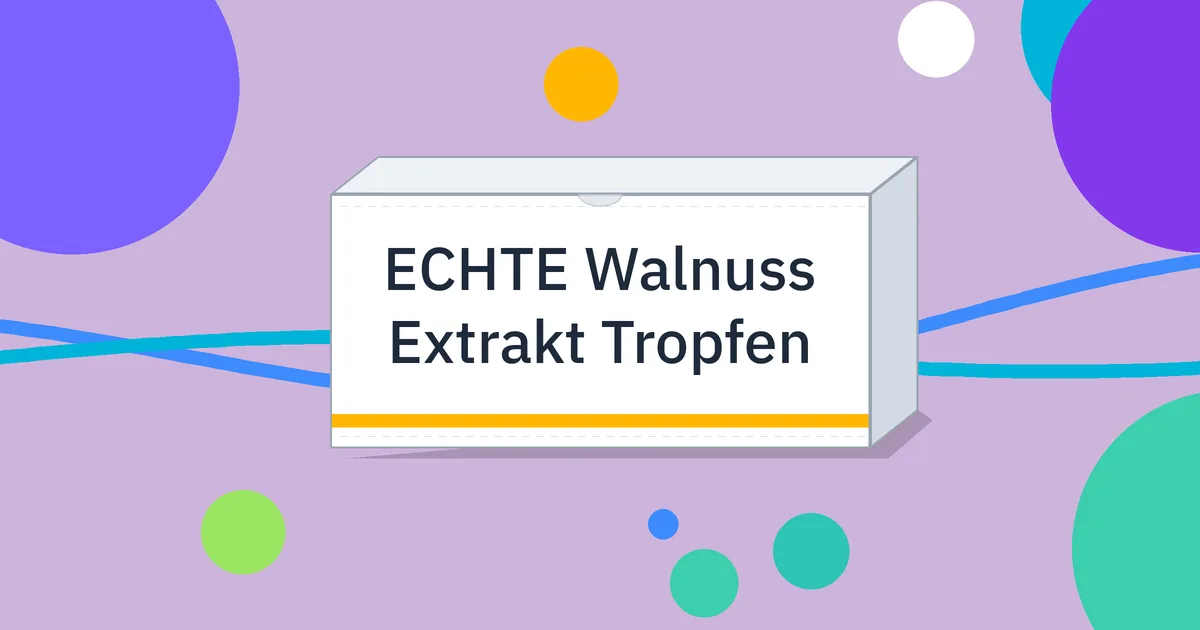 Symbolbild: Packung mit der Aufschrift ECHTE Walnuss Extrakt Tropfen (PZN 20211093) – Verfügbarkeit und Bezug in Apotheken in Frankfurt am Main