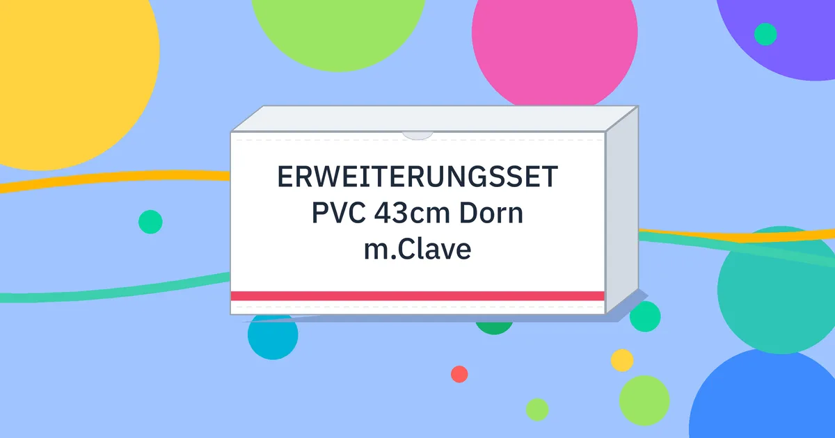 Symbolbild: Packung mit der Aufschrift ERWEITERUNGSSET PVC 43cm Dorn m.Clave (PZN 15876672) – Verfügbarkeit und Bezug in Apotheken in Frankfurt am Main