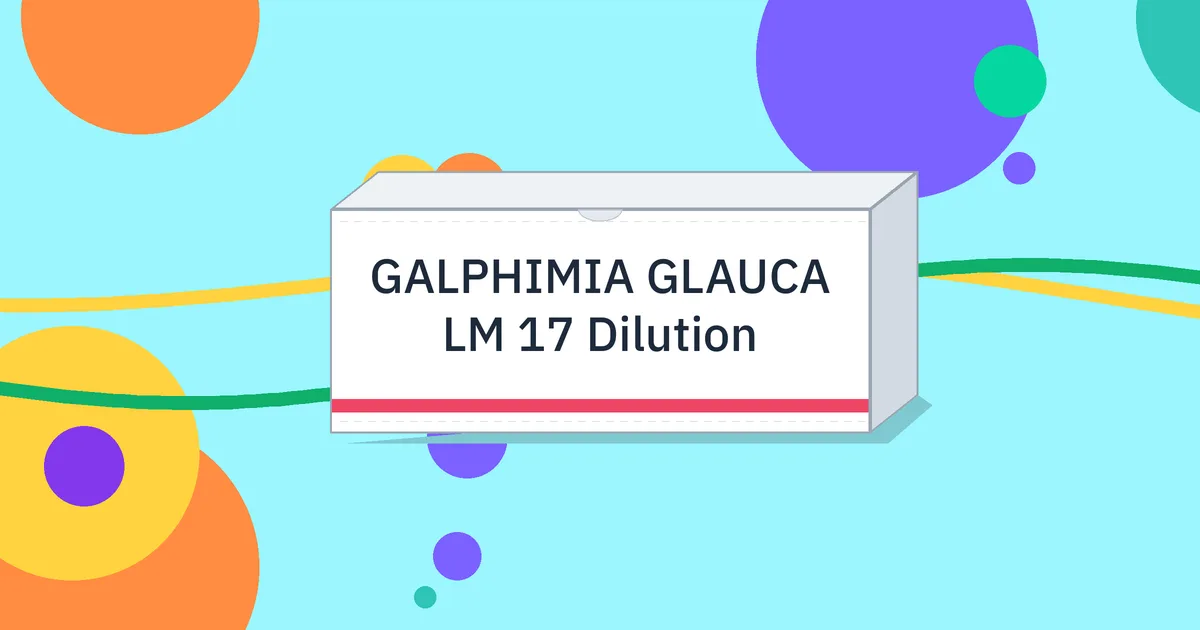 Symbolbild: Packung mit der Aufschrift GALPHIMIA GLAUCA LM 17 Dilution (PZN 12875347) – Verfügbarkeit und Bezug in Apotheken in Frankfurt am Main