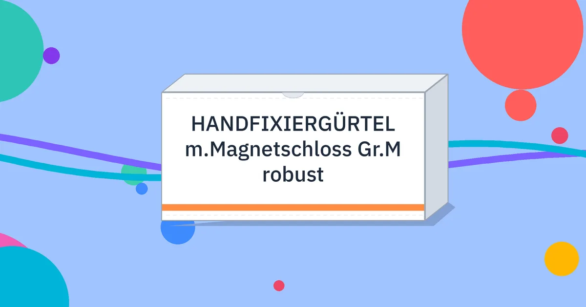 Symbolbild: Packung mit der Aufschrift HANDFIXIERGÜRTEL m.Magnetschloss Gr.M robust (PZN 11575703) – Verfügbarkeit und Bezug in Apotheken in Frankfurt am Main