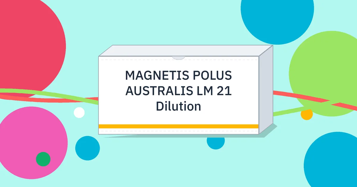 Symbolbild: Packung mit der Aufschrift MAGNETIS POLUS AUSTRALIS LM 21 Dilution (PZN 12941541) – Verfügbarkeit und Bezug in Apotheken in Frankfurt am Main