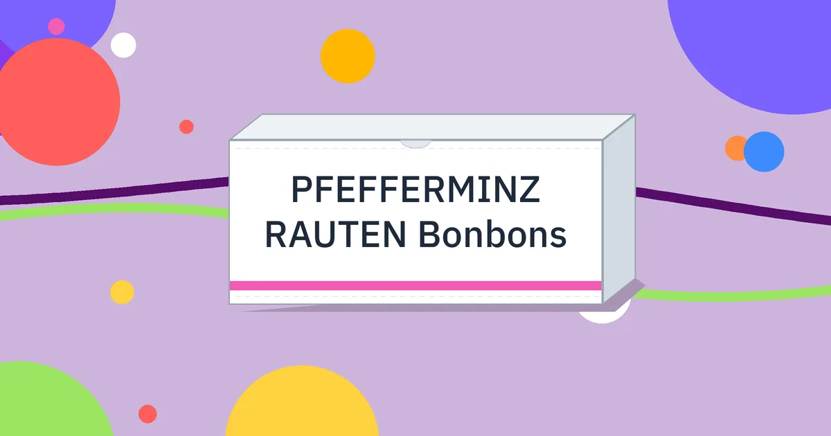 Symbolbild: Packung mit der Aufschrift PFEFFERMINZ RAUTEN Bonbons (PZN 12365592) – Verfügbarkeit und Bezug in Apotheken in Frankfurt am Main