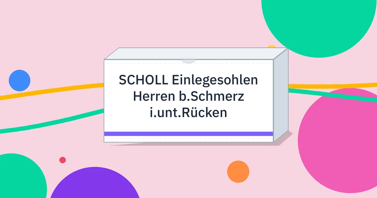Symbolbild: Packung mit der Aufschrift SCHOLL Einlegesohlen Herren b.Schmerz i.unt.Rücken (PZN 20614046) – Verfügbarkeit und Bezug in Apotheken in Frankfurt am Main