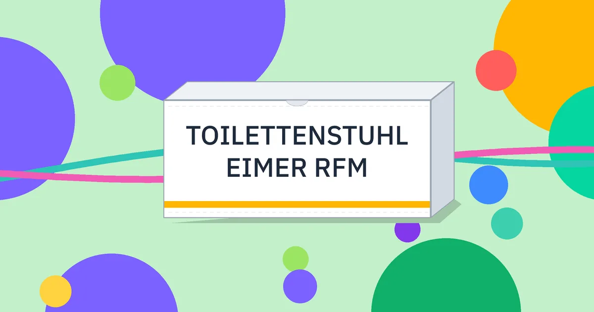 Symbolbild: Packung mit der Aufschrift TOILETTENSTUHL EIMER RFM (PZN 14300467) – Verfügbarkeit und Bezug in Apotheken in Frankfurt am Main