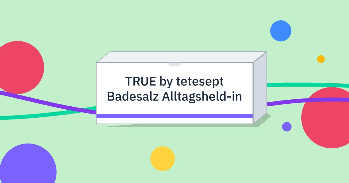 Symbolbild: Packung mit der Aufschrift TRUE by tetesept Badesalz Alltagsheld-in (PZN 18263303) – Verfügbarkeit und Bezug in Apotheken in Frankfurt am Main