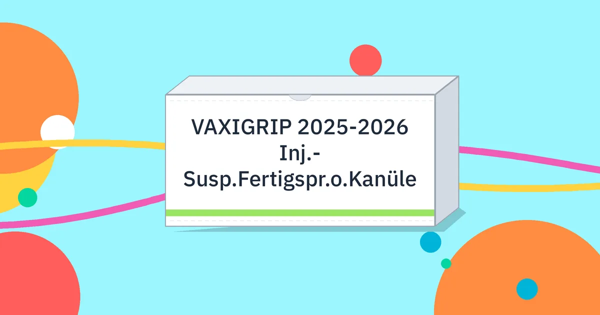 Symbolbild: Packung mit der Aufschrift VAXIGRIP 2025-2026 Inj.-Susp.Fertigspr.o.Kanüle (PZN 19403479) – Verfügbarkeit und Bezug in Apotheken in Frankfurt am Main
