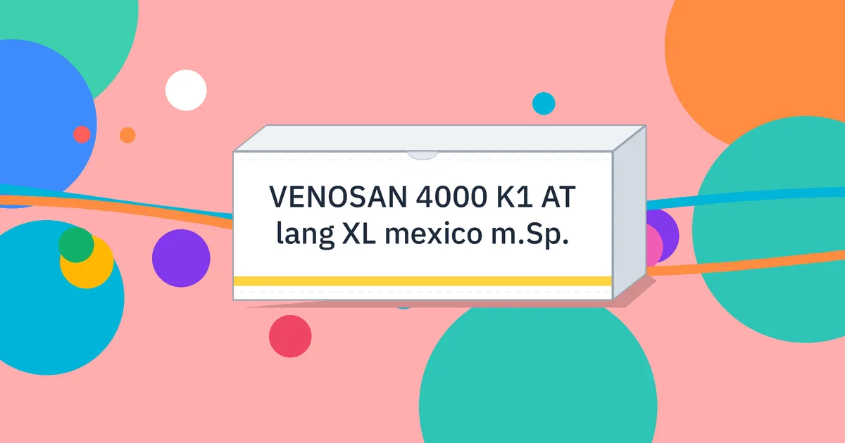 Symbolbild: Packung mit der Aufschrift VENOSAN 4000 K1 AT lang XL mexico m.Sp. (PZN 14423359) – Verfügbarkeit und Bezug in Apotheken in Frankfurt am Main