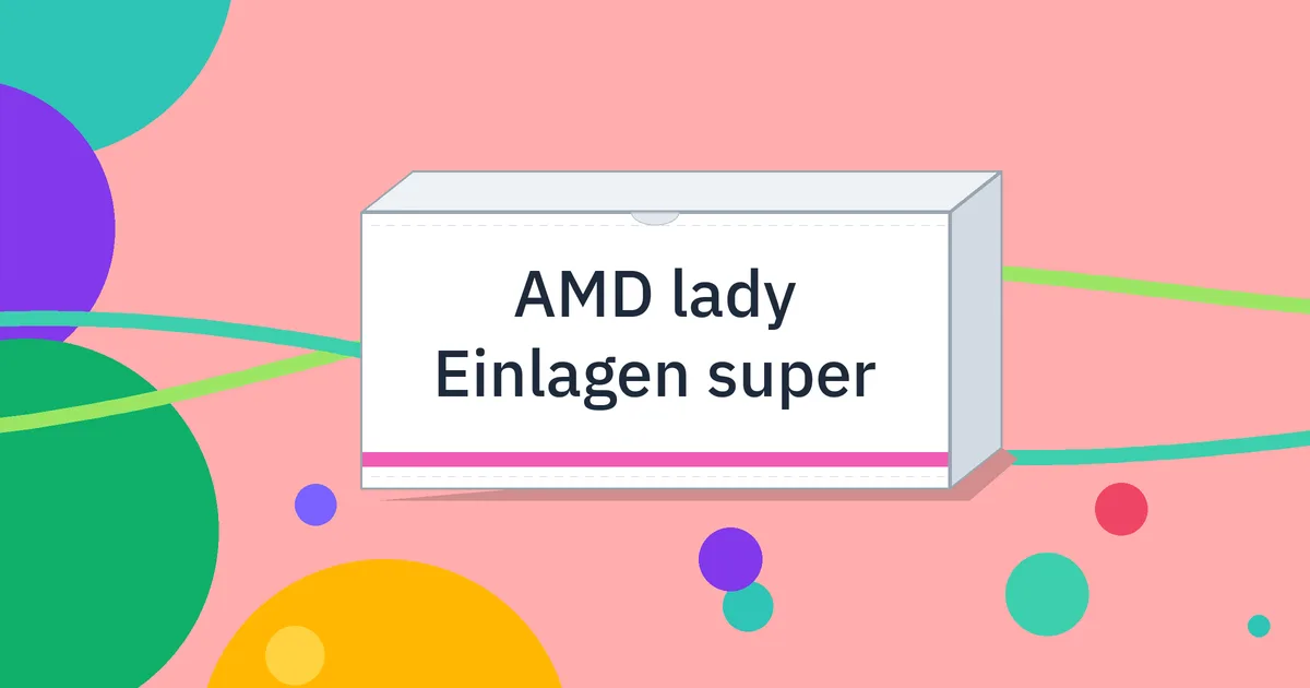 Symbolbild: Packung mit der Aufschrift AMD lady Einlagen super (PZN 14210913) – Verfügbarkeit und Bezug in Apotheken in Frankfurt am Main