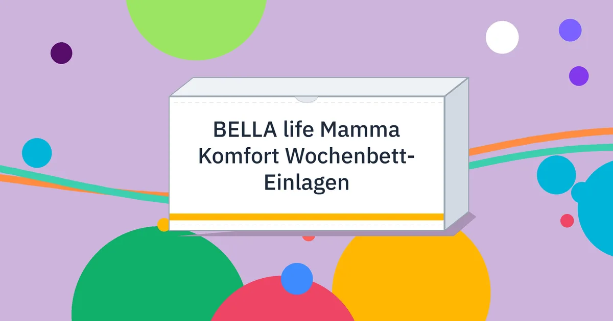 Symbolbild: Packung mit der Aufschrift BELLA life Mamma Komfort Wochenbett-Einlagen (PZN 19772768) – Verfügbarkeit und Bezug in Apotheken in Frankfurt am Main