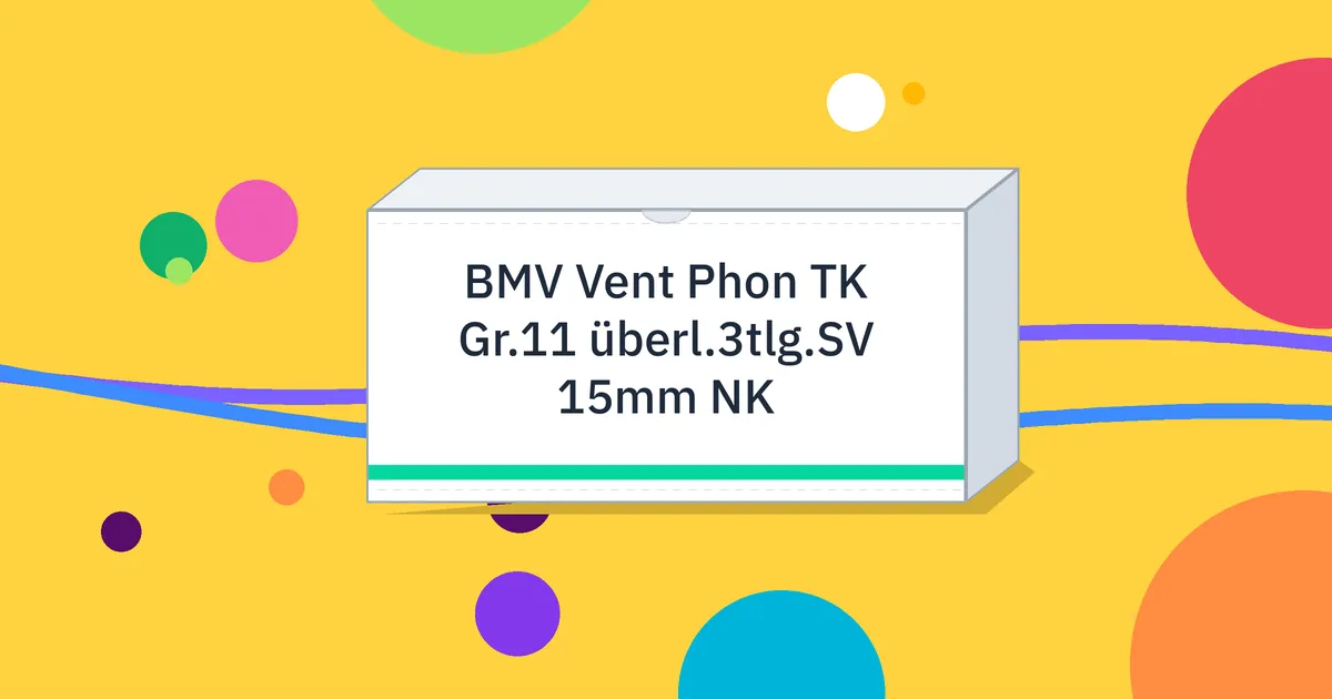 Symbolbild: Packung mit der Aufschrift BMV Vent Phon TK Gr.11 überl.3tlg.SV 15mm NK (PZN 18385503) – Verfügbarkeit und Bezug in Apotheken in Frankfurt am Main