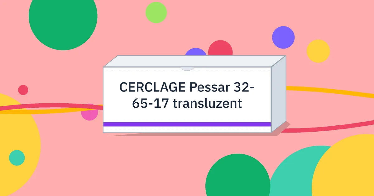 Symbolbild: Packung mit der Aufschrift CERCLAGE Pessar 32-65-17 transluzent (PZN 15226483) – Verfügbarkeit und Bezug in Apotheken in Frankfurt am Main