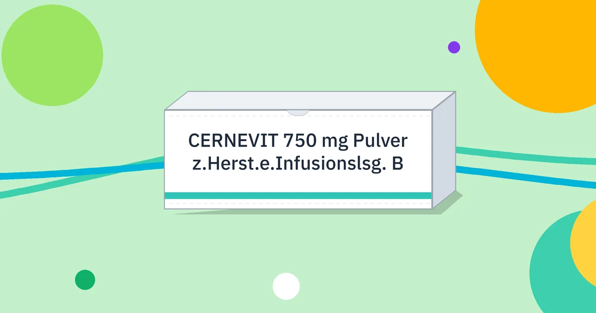 Symbolbild: Packung mit der Aufschrift CERNEVIT 750 mg Pulver z.Herst.e.Infusionslsg. B (PZN 07701177) – Verfügbarkeit und Bezug in Apotheken in Frankfurt am Main