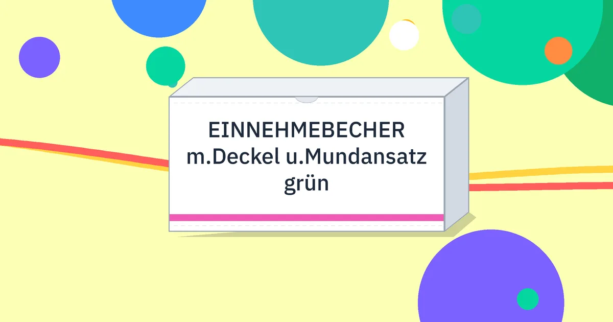 Symbolbild: Packung mit der Aufschrift EINNEHMEBECHER m.Deckel u.Mundansatz grün (PZN 06641467) – Verfügbarkeit und Bezug in Apotheken in Frankfurt am Main