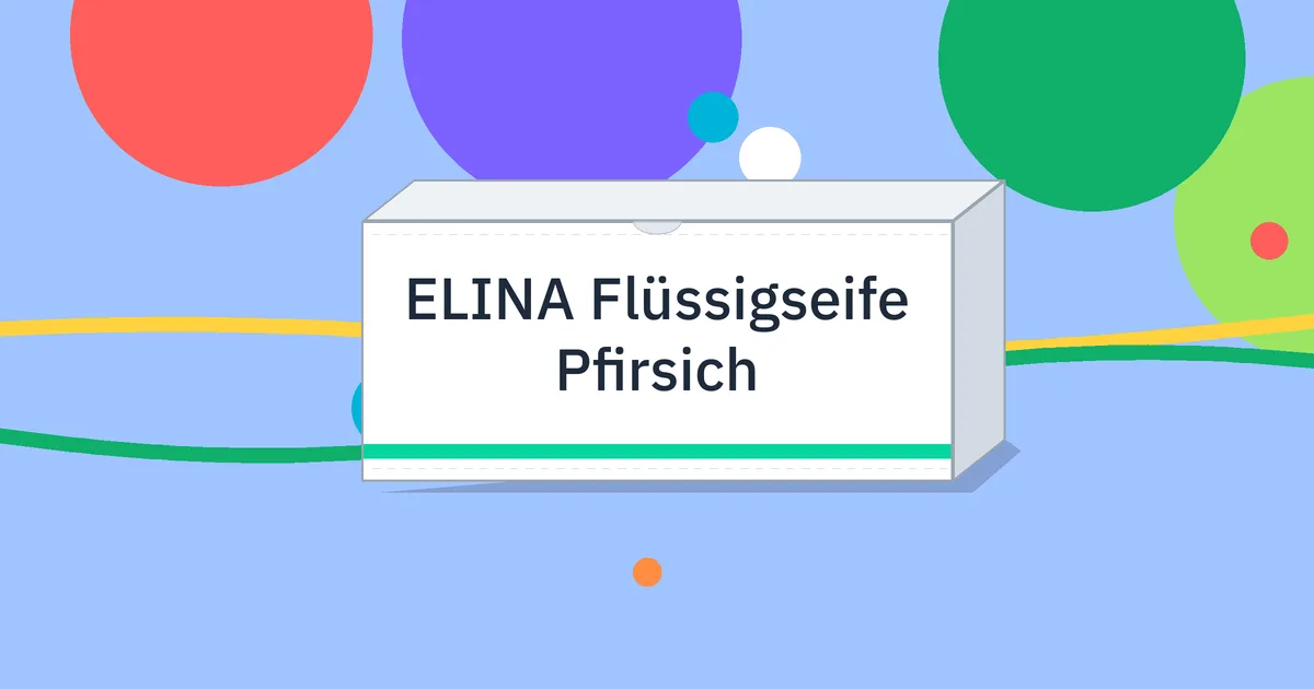Symbolbild: Packung mit der Aufschrift ELINA Flüssigseife Pfirsich (PZN 10778634) – Verfügbarkeit und Bezug in Apotheken in Frankfurt am Main