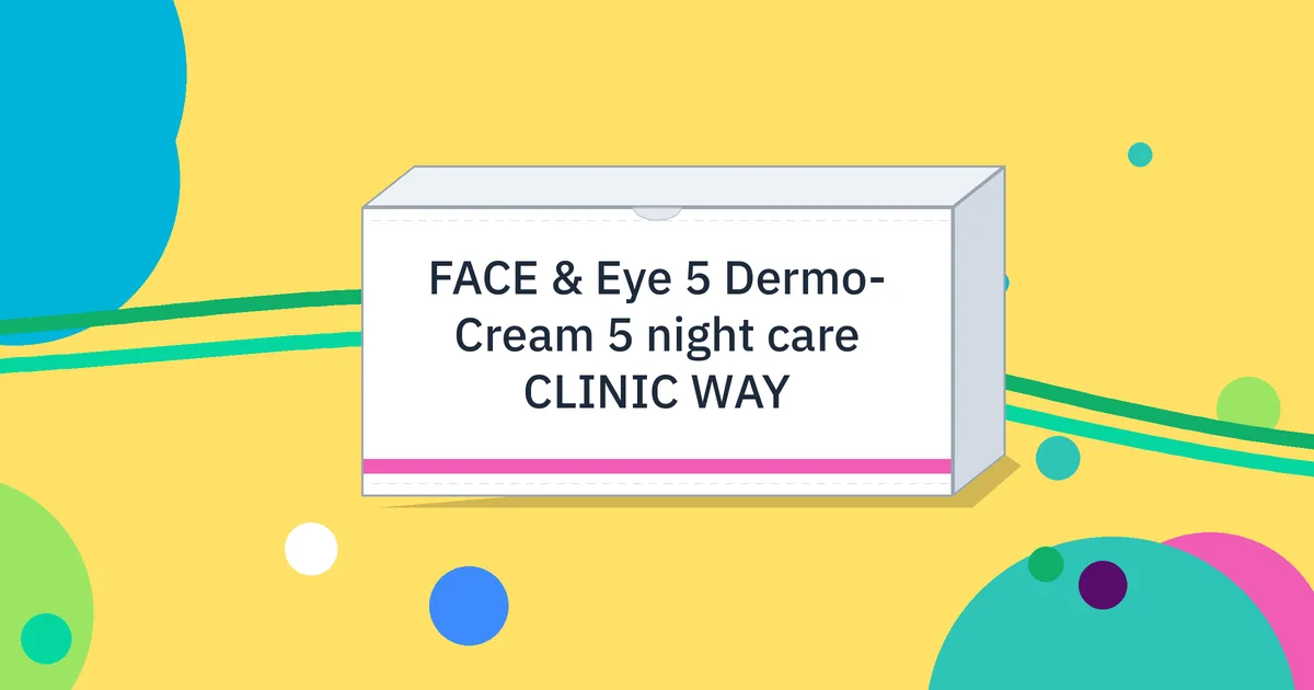 Symbolbild: Packung mit der Aufschrift FACE & Eye 5 Dermo-Cream 5 night care CLINIC WAY (PZN 16510743) – Verfügbarkeit und Bezug in Apotheken in Frankfurt am Main