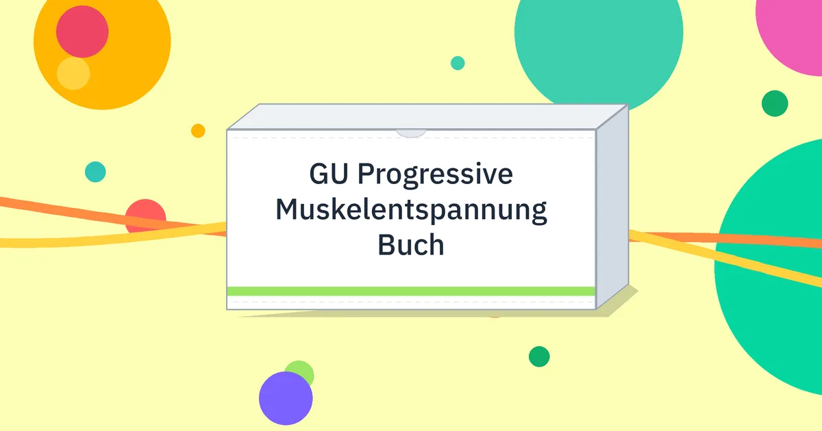 Symbolbild: Packung mit der Aufschrift GU Progressive Muskelentspannung Buch (PZN 19850327) – Verfügbarkeit und Bezug in Apotheken in Frankfurt am Main