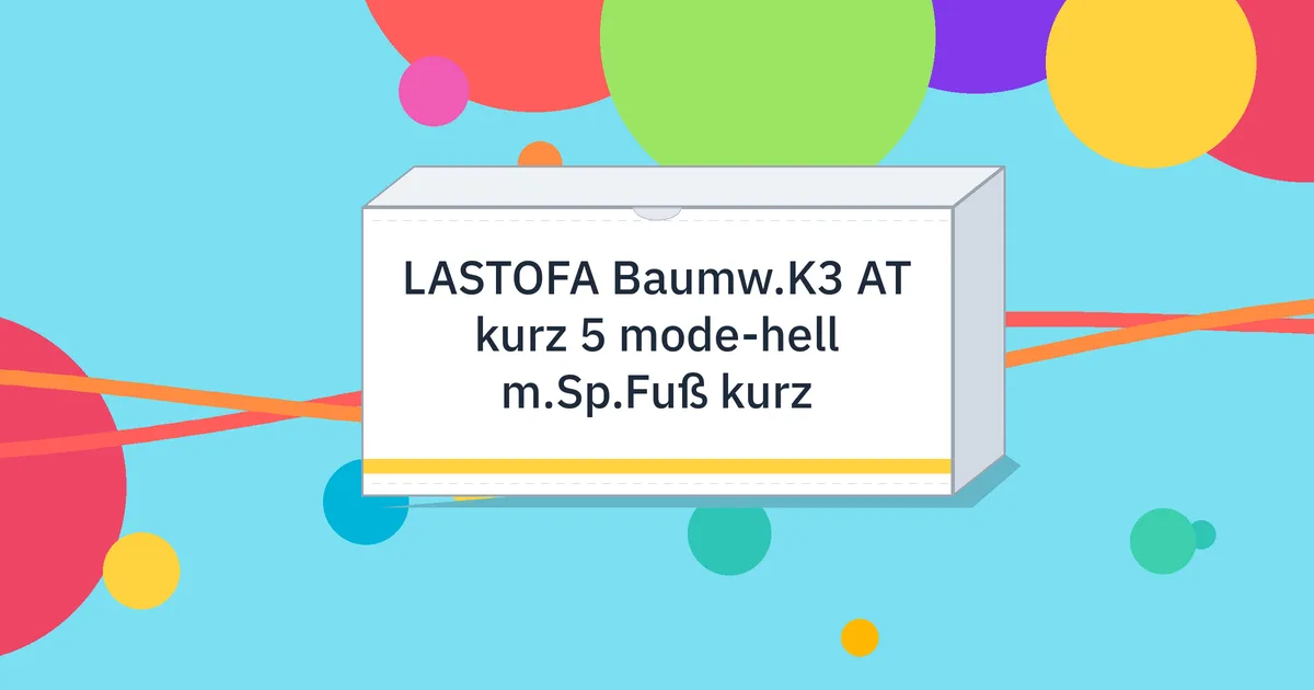 Symbolbild: Packung mit der Aufschrift LASTOFA Baumw.K3 AT kurz 5 mode-hell m.Sp.Fuß kurz (PZN 01958840) – Verfügbarkeit und Bezug in Apotheken in Frankfurt am Main