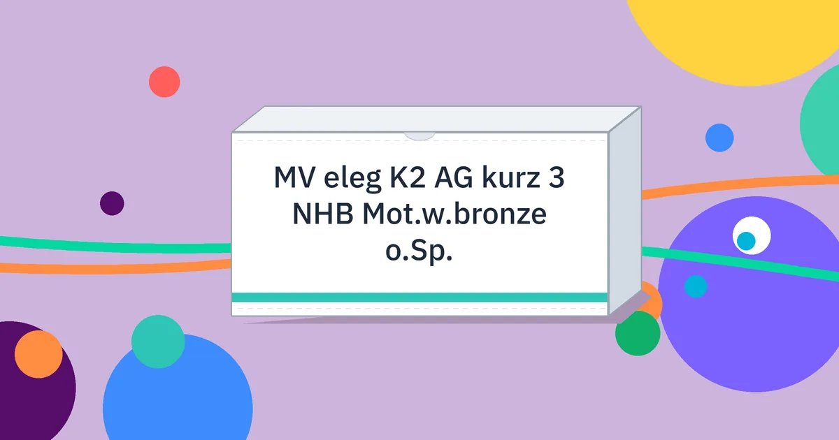 Symbolbild: Packung mit der Aufschrift MV eleg K2 AG kurz 3 NHB Mot.w.bronze o.Sp. (PZN 15712829) – Verfügbarkeit und Bezug in Apotheken in Frankfurt am Main