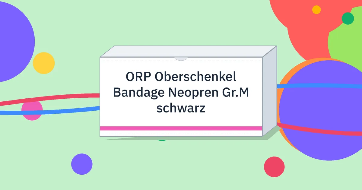 Symbolbild: Packung mit der Aufschrift ORP Oberschenkel Bandage Neopren Gr.M schwarz (PZN 04902900) – Verfügbarkeit und Bezug in Apotheken in Frankfurt am Main