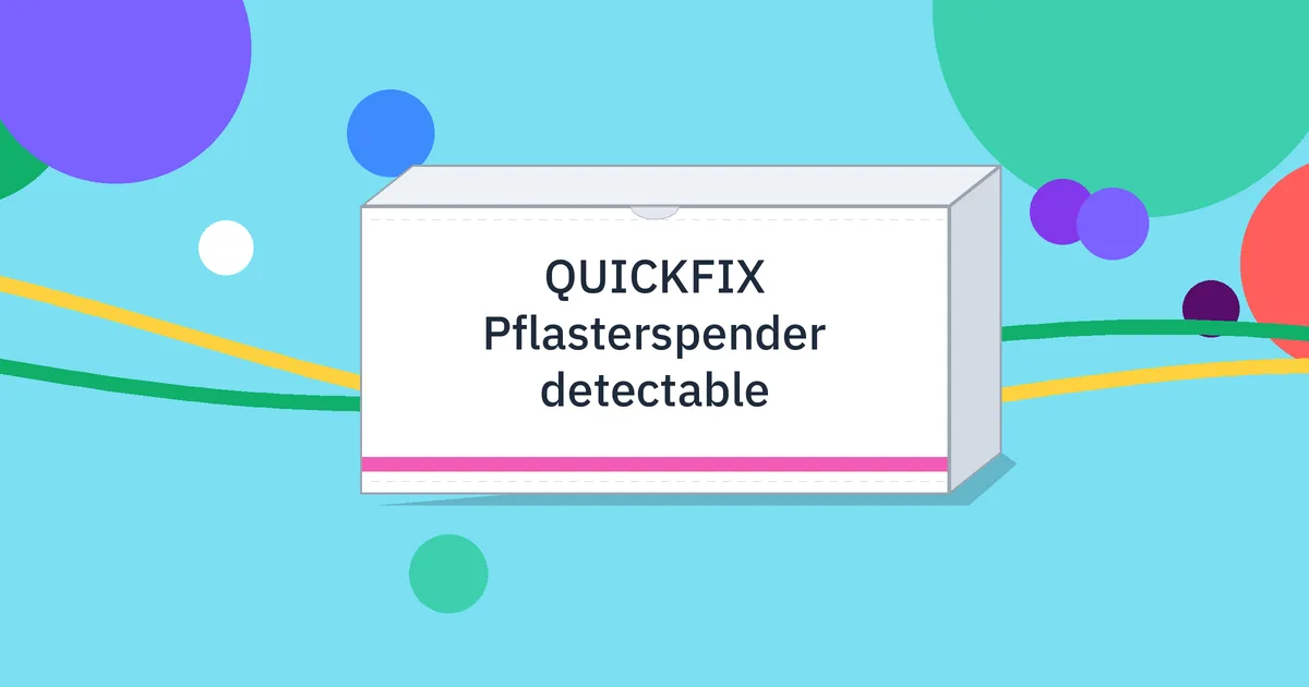 Symbolbild: Packung mit der Aufschrift QUICKFIX Pflasterspender detectable (PZN 09534275) – Verfügbarkeit und Bezug in Apotheken in Frankfurt am Main