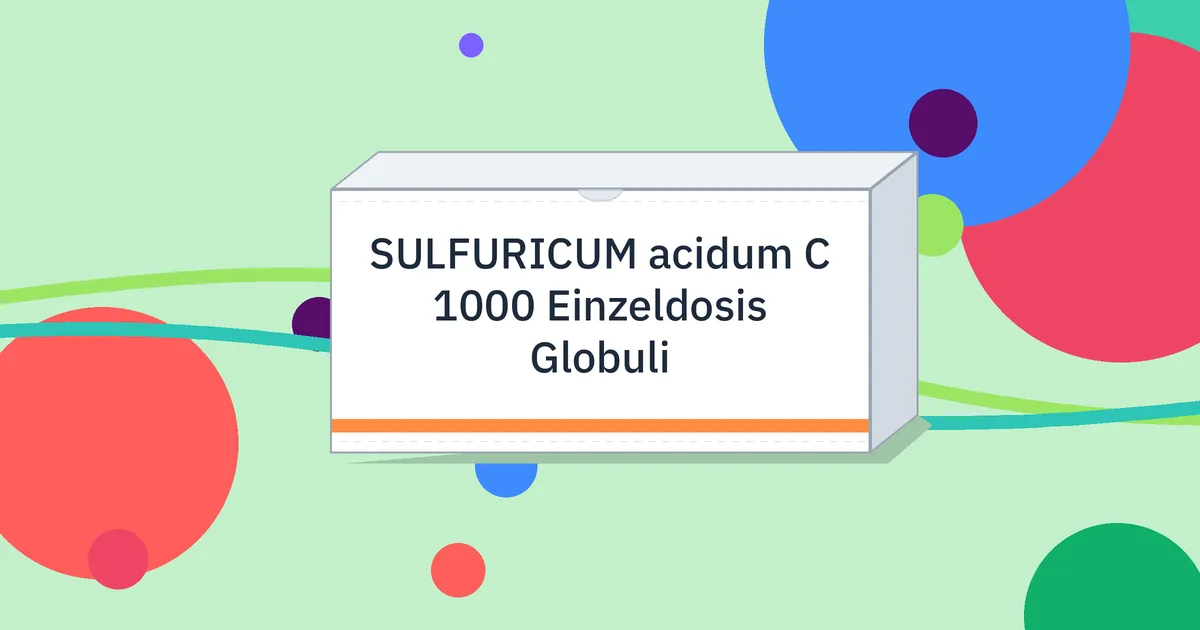 Symbolbild: Packung mit der Aufschrift SULFURICUM acidum C 1000 Einzeldosis Globuli (PZN 01918556) – Verfügbarkeit und Bezug in Apotheken in Frankfurt am Main