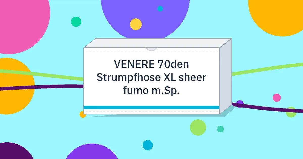 Symbolbild: Packung mit der Aufschrift VENERE 70den Strumpfhose XL sheer fumo m.Sp. (PZN 16172789) – Verfügbarkeit und Bezug in Apotheken in Frankfurt am Main