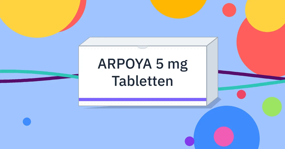 Symbolbild: Packung mit der Aufschrift ARPOYA 5 mg Tabletten (PZN 19648933) – Verfügbarkeit und Bezug in Apotheken in Frankfurt am Main