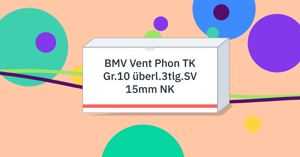 Symbolbild: Packung mit der Aufschrift BMV Vent Phon TK Gr.10 überl.3tlg.SV 15mm NK (PZN 18385495) – Verfügbarkeit und Bezug in Apotheken in Frankfurt am Main