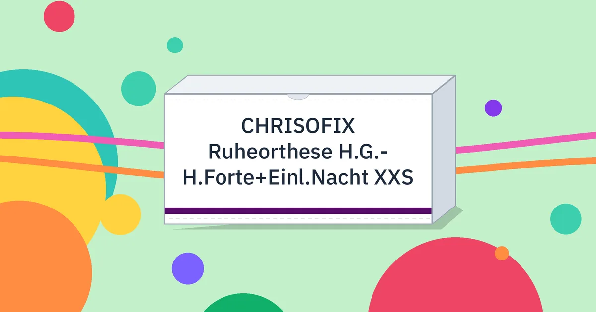 Symbolbild: Packung mit der Aufschrift CHRISOFIX Ruheorthese H.G.-H.Forte+Einl.Nacht XXS (PZN 17586725) – Verfügbarkeit und Bezug in Apotheken in Frankfurt am Main