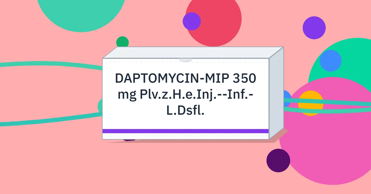 Symbolbild: Packung mit der Aufschrift DAPTOMYCIN-MIP 350 mg Plv.z.H.e.Inj.--Inf.-L.Dsfl. (PZN 19645805) – Verfügbarkeit und Bezug in Apotheken in Frankfurt am Main