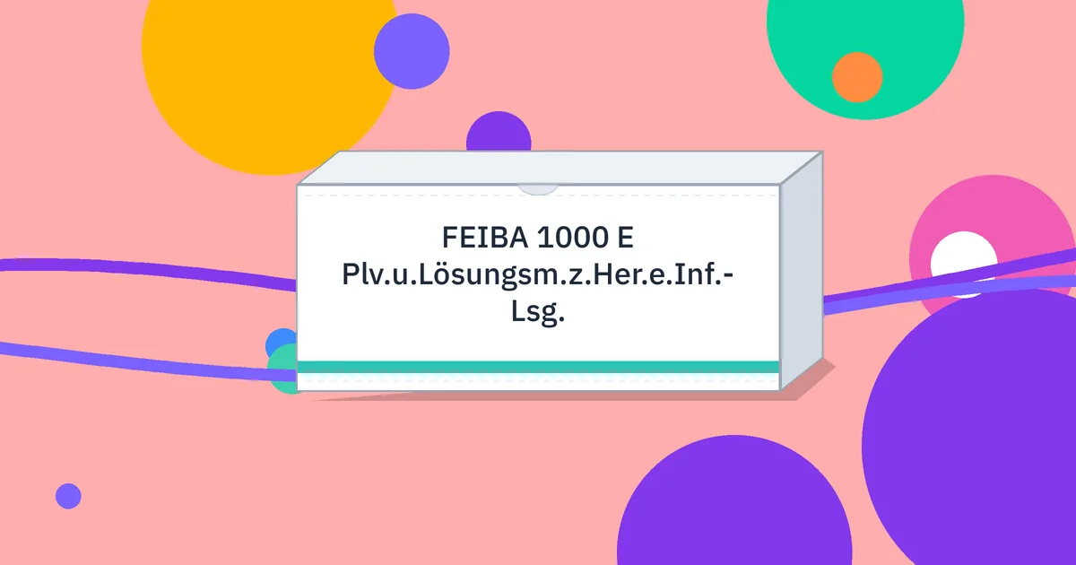 Symbolbild: Packung mit der Aufschrift FEIBA 1000 E Plv.u.Lösungsm.z.Her.e.Inf.-Lsg. (PZN 18726594) – Verfügbarkeit und Bezug in Apotheken in Frankfurt am Main