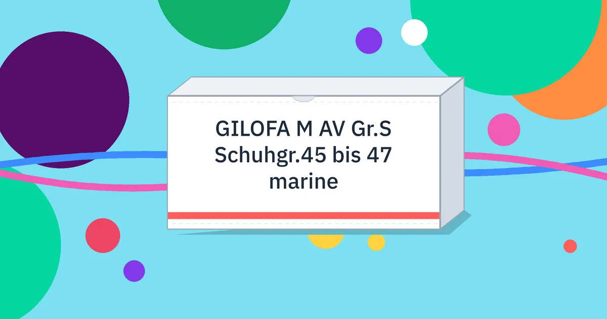 Symbolbild: Packung mit der Aufschrift GILOFA M AV Gr.S Schuhgr.45 bis 47 marine (PZN 16726041) – Verfügbarkeit und Bezug in Apotheken in Frankfurt am Main