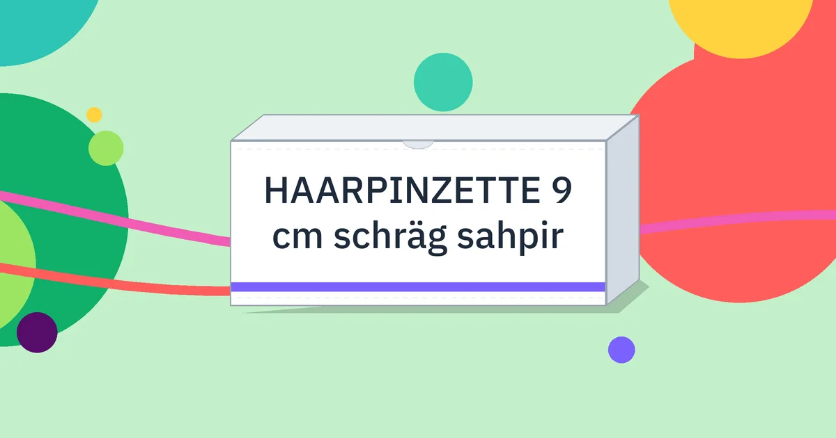 Symbolbild: Packung mit der Aufschrift HAARPINZETTE 9 cm schräg sahpir (PZN 20320149) – Verfügbarkeit und Bezug in Apotheken in Frankfurt am Main