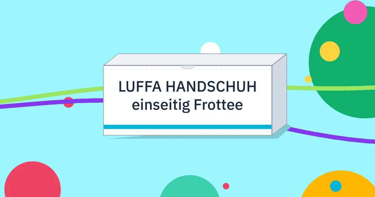 Symbolbild: Packung mit der Aufschrift LUFFA HANDSCHUH einseitig Frottee (PZN 04841937) – Verfügbarkeit und Bezug in Apotheken in Frankfurt am Main