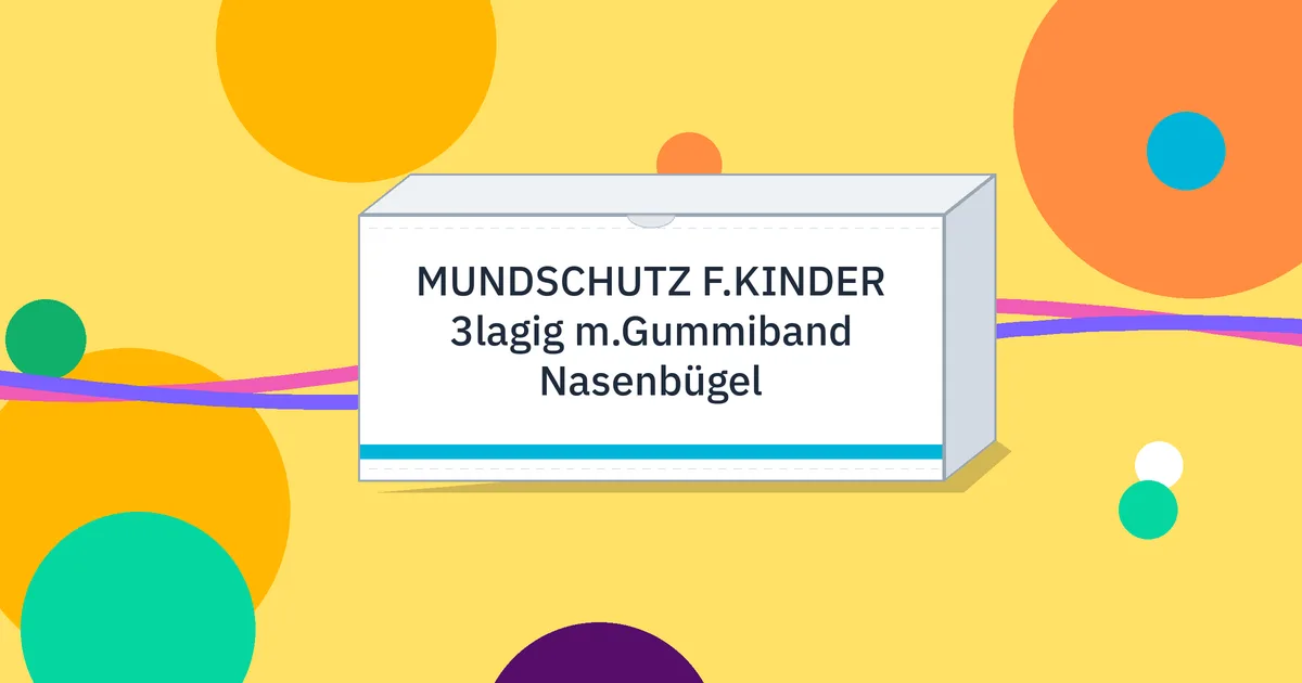 Symbolbild: Packung mit der Aufschrift MUNDSCHUTZ F.KINDER 3lagig m.Gummiband Nasenbügel (PZN 16855011) – Verfügbarkeit und Bezug in Apotheken in Frankfurt am Main